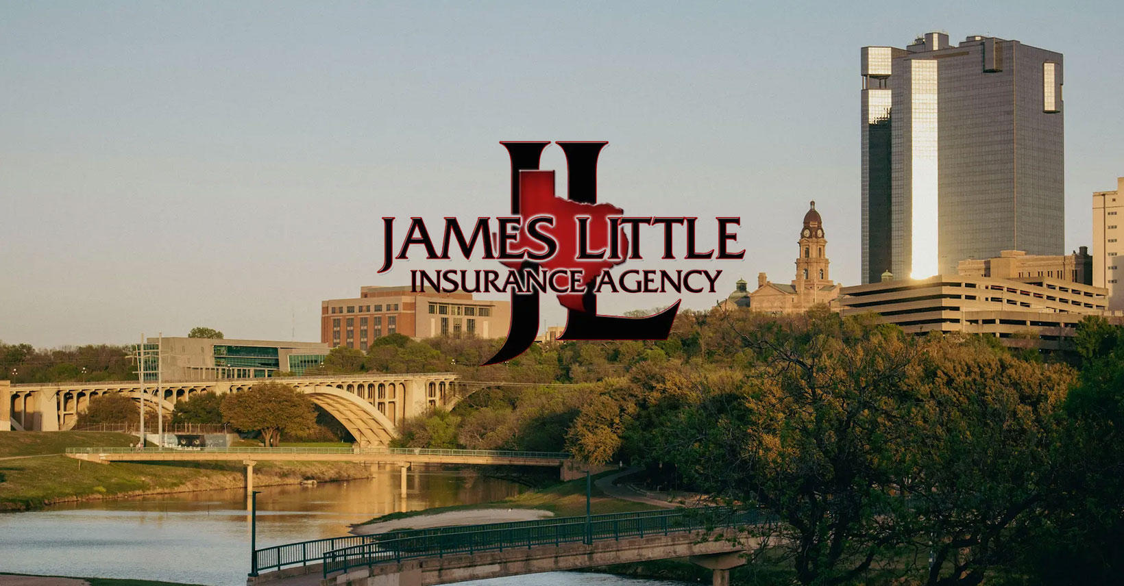 James Little Agency, LLC | Fort Worth Texas Insurance Agency